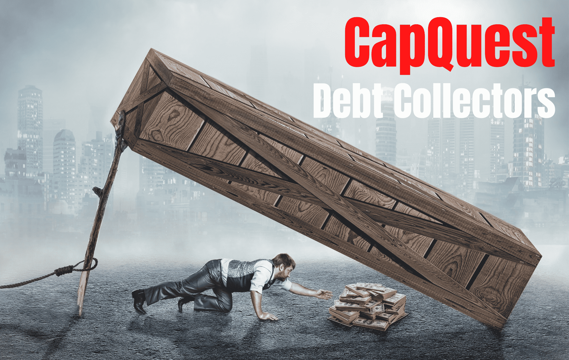 CapQuest Debt Recovery - Should You Pay? 2022 Guide