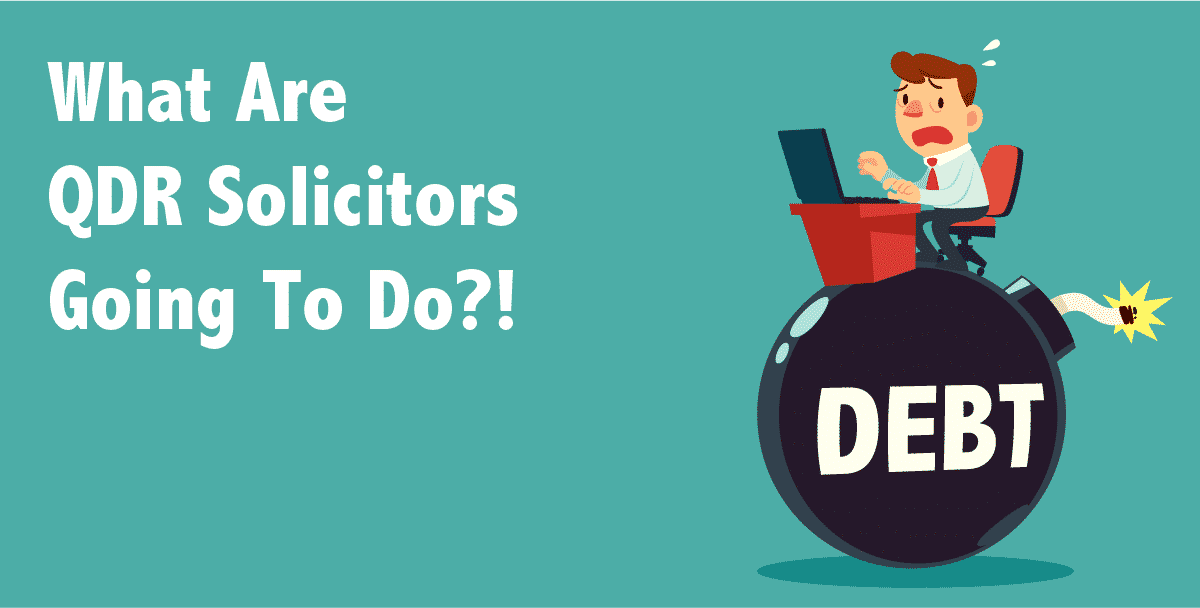 QDR Solicitors Debt Recovery - Should You Pay? 2022 Guide